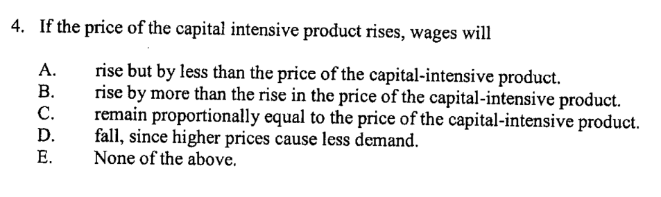 Solved 4. If the price of the capital intensive product | Chegg.com