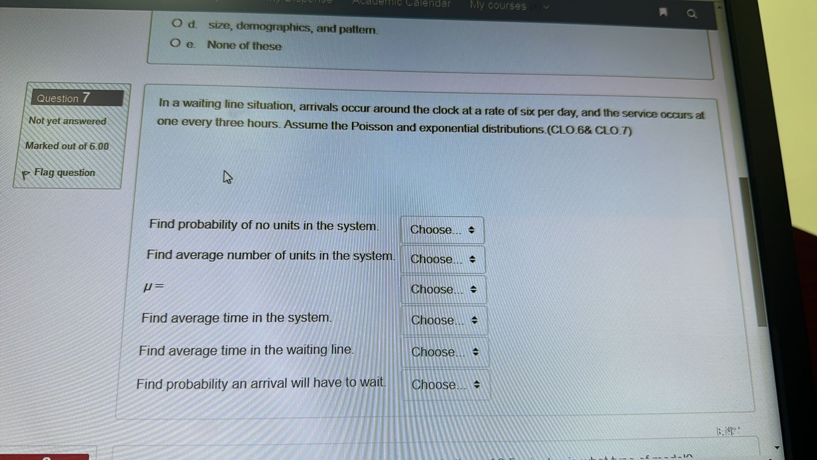 Solved In a waiting line situation, arrivals occur around | Chegg.com