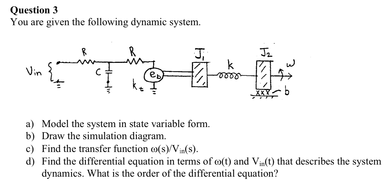 Question 3 You are given the following dynamic | Chegg.com