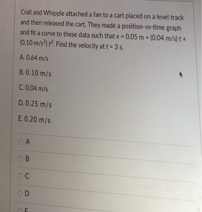 Solved Crall and Whipple attached a fan to a cart placed on | Chegg.com