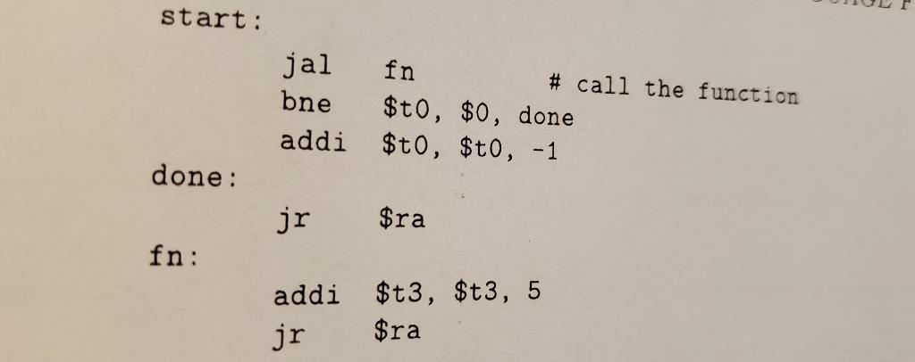 Solved 2. Given the program shown below, translate the jal | Chegg.com