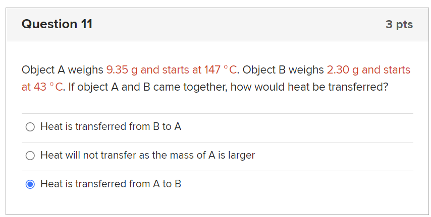 Solved Object A weighs 9.35 g and starts at 147∘C. Object B | Chegg.com