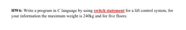 Solved Hw6 Write A Program In C Language By Using Switch 