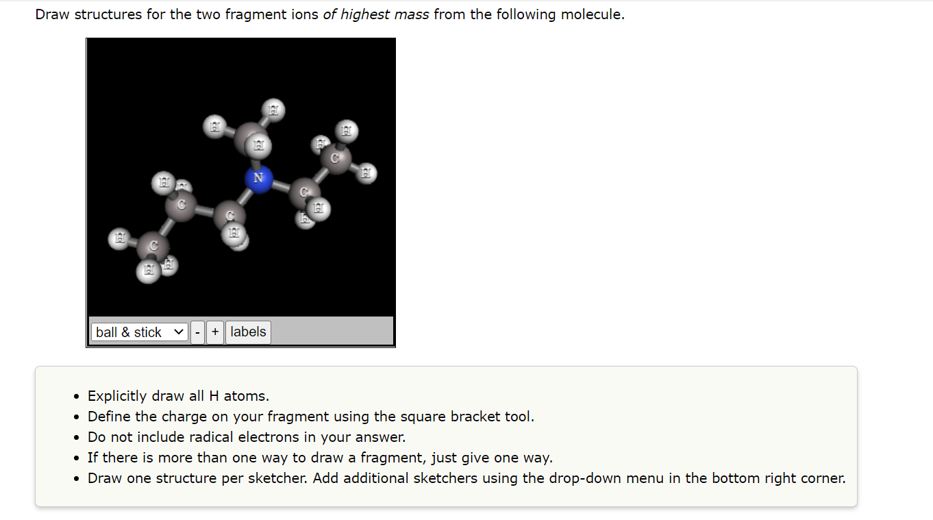 Solved Draw structures for the two fragment ions of highest | Chegg.com