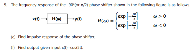 Solved The frequency response of the -90'(or pi/2) phase | Chegg.com