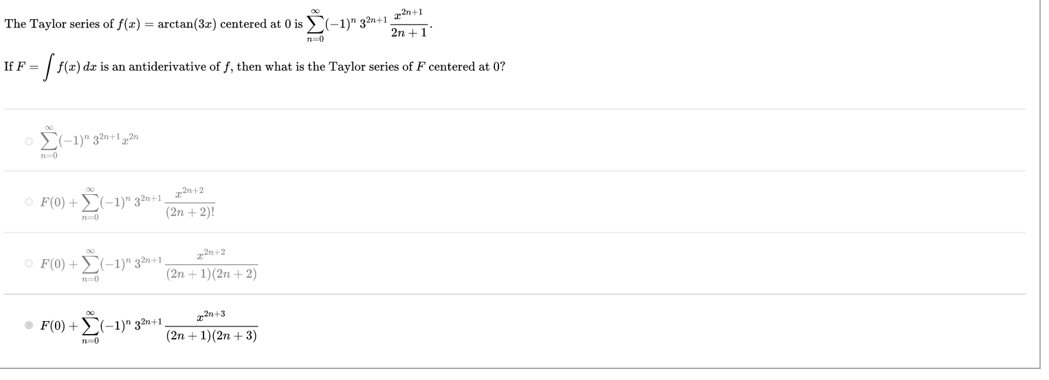 Solved 22n+1 The Taylor series of f(x) = arctan(3x) centered | Chegg.com