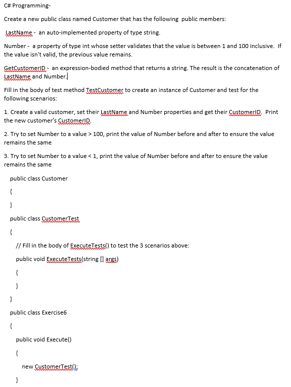 Solved C# Programming Create a new public class named | Chegg.com