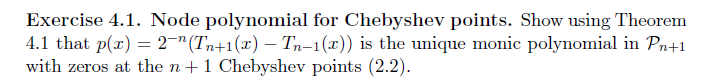 Exercise 4.1. Node polynomial for Chebyshev points. | Chegg.com