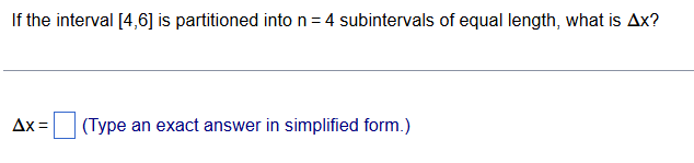 Solved If the interval 4,6 ﻿is partitioned into n=4 | Chegg.com
