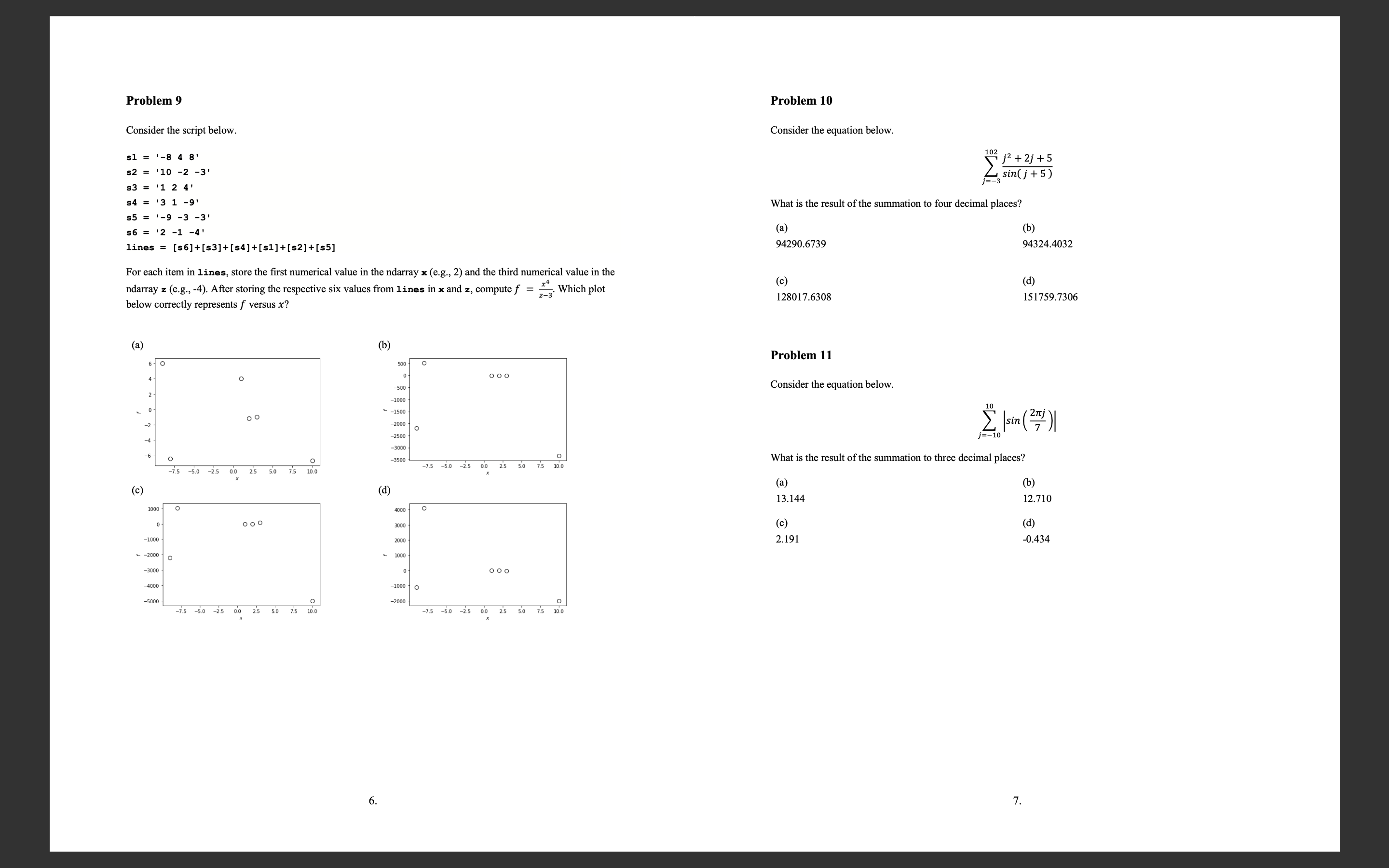 Solved Consider the script below. s1=−848s2=′10−2−3 ’ s3 = | Chegg.com