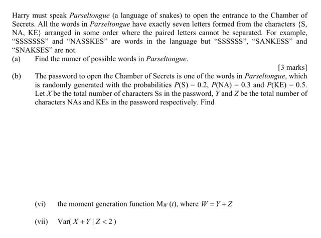 Solved Harry must speak Parseltongue (a language of snakes) | Chegg.com