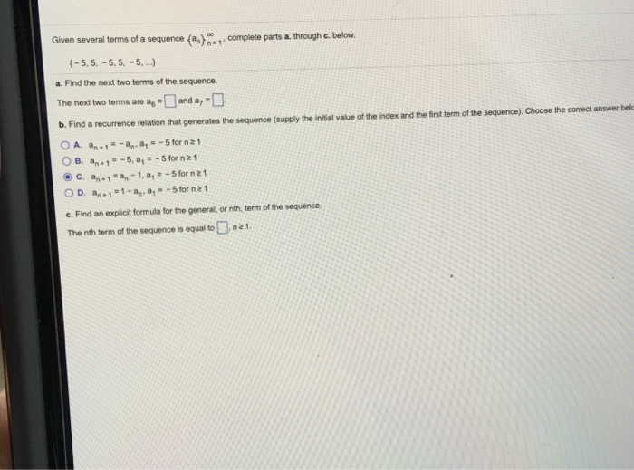 Solved Given several terms of a sequence (an) m 1complete | Chegg.com