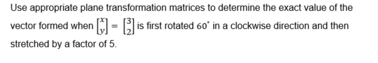 Solved Use appropriate plane transformation matrices to | Chegg.com