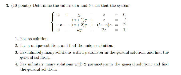 Solved 3. (10 points) Determine the values of a and b such | Chegg.com