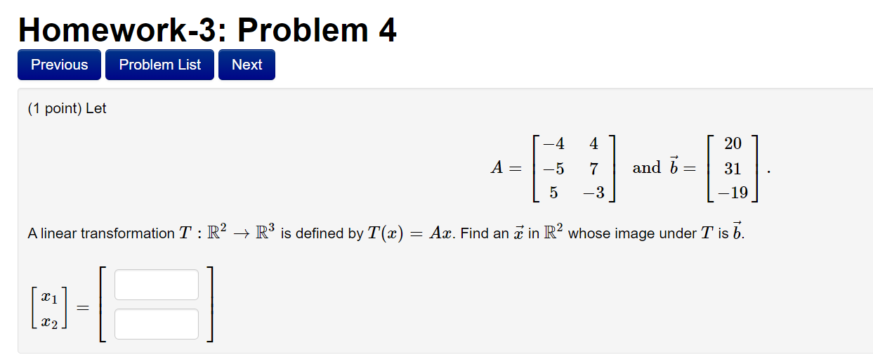 Solved (1 point) Let A=⎣⎡−4−5547−3⎦⎤ and b=⎣⎡2031−19⎦⎤ A | Chegg.com