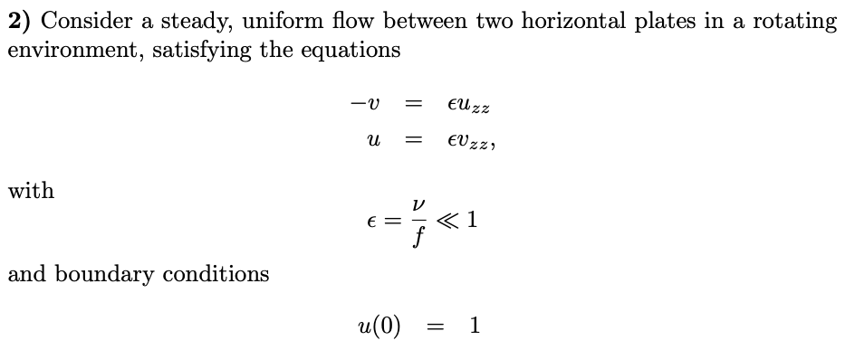 Solved 2) Consider a steady, uniform flow between two | Chegg.com
