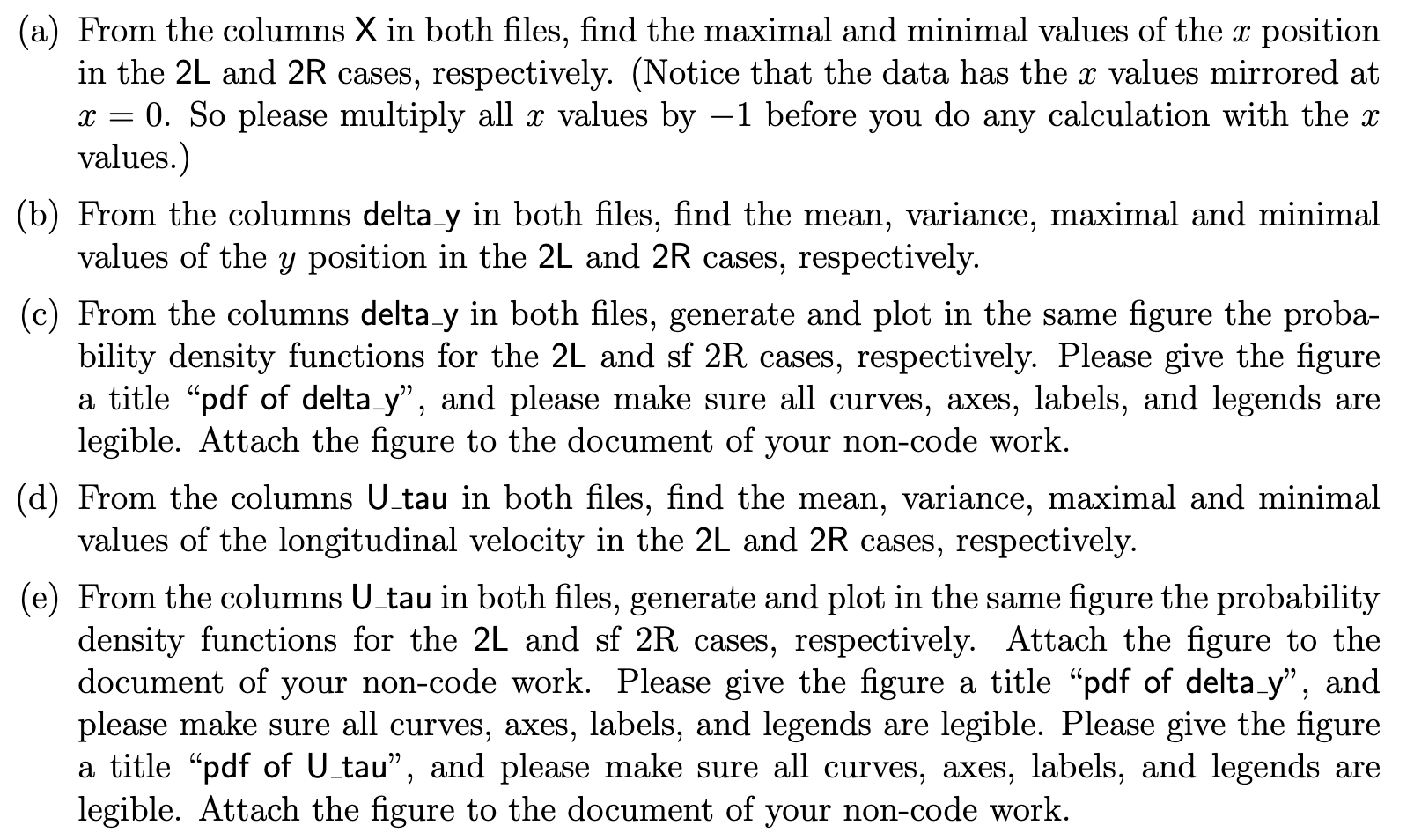 Solved (a) From the columns X in both files, find the | Chegg.com