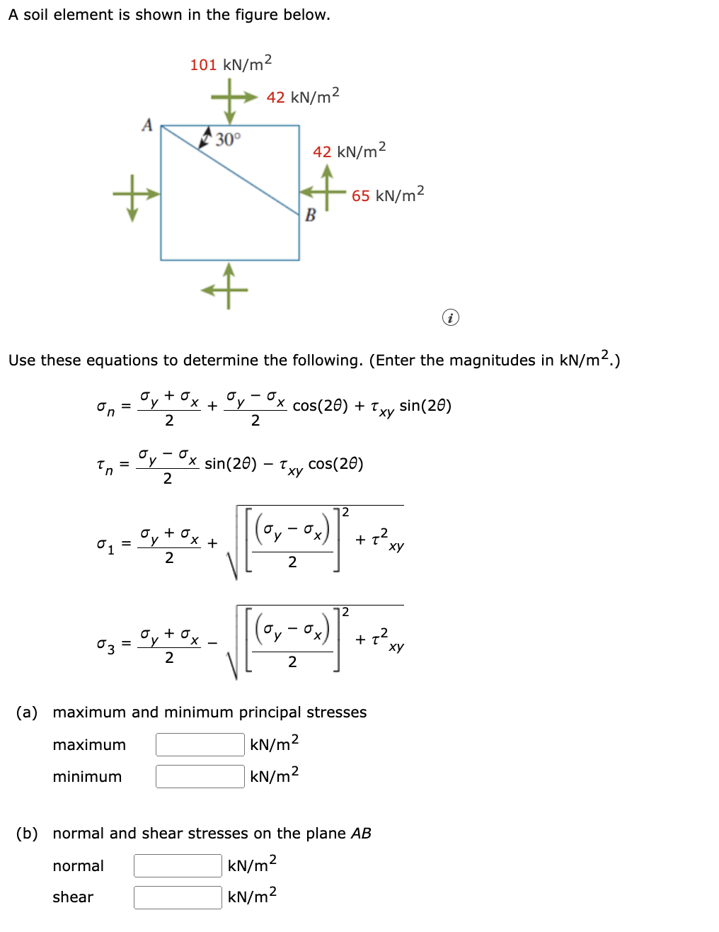 A soil element is shown in the figure below. Use | Chegg.com