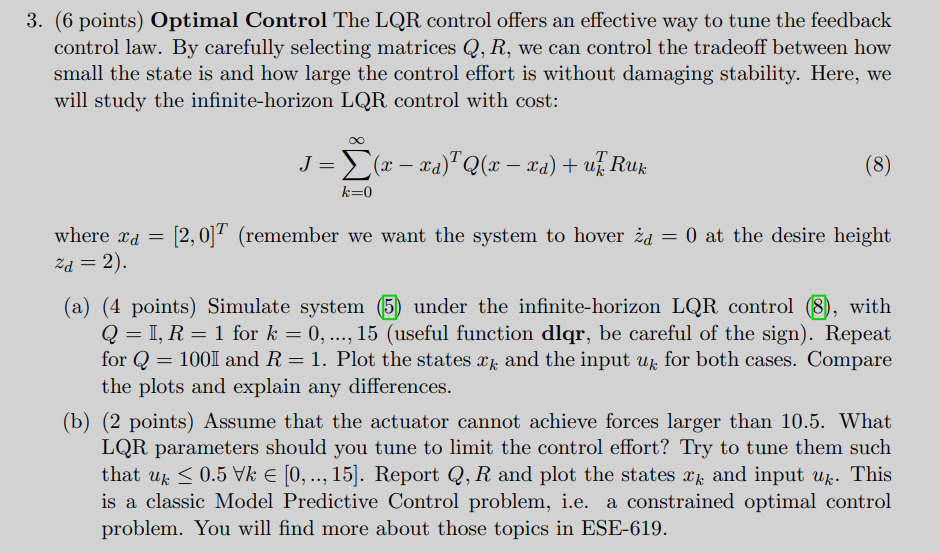 Solved (6 points) Optimal Control The LQR control offers an | Chegg.com