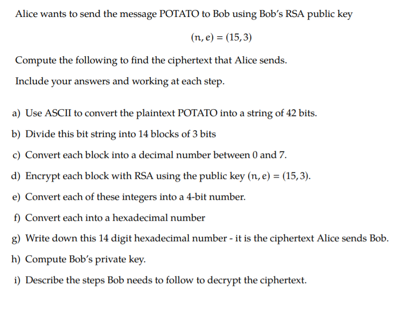 Solved Alice wants to send the message POTATO to Bob using | Chegg.com