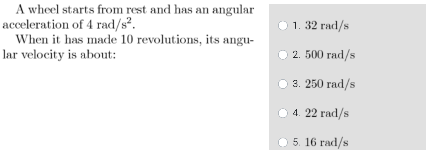 Solved A wheel starts from rest and has an angular | Chegg.com