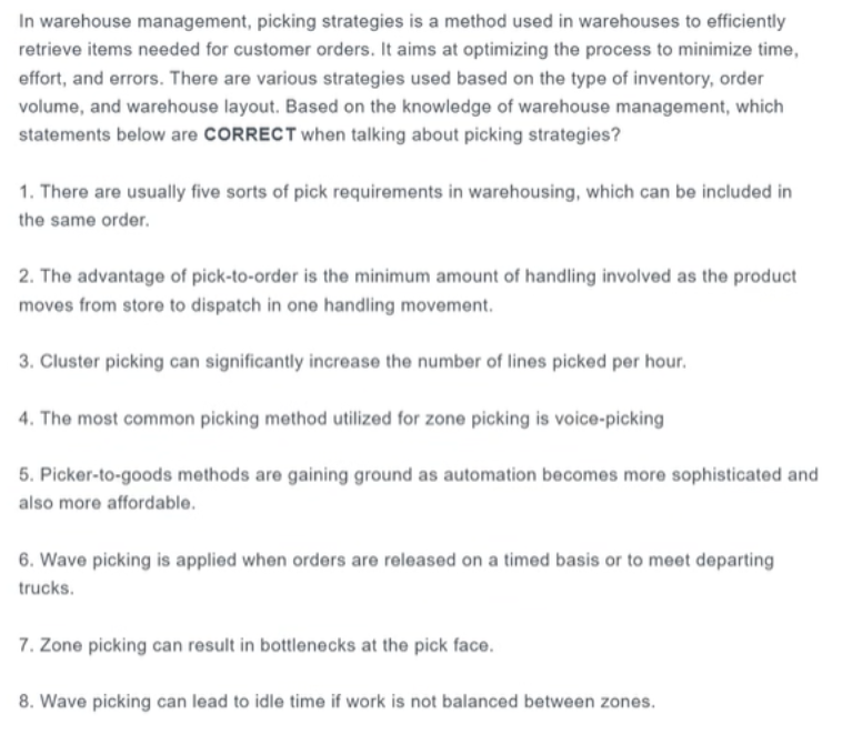 Solved In warehouse management, picking strategies is a | Chegg.com