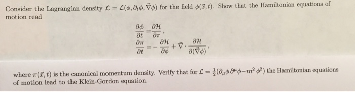 Solved Consider the Lagrangian density L = C(d.ao,Vo) for | Chegg.com