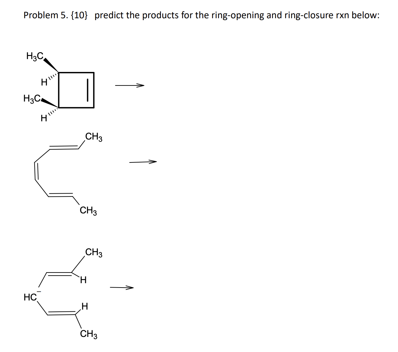 Solved Problem 5. {10} predict the products for the | Chegg.com