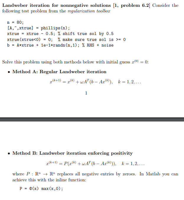 Solved Landweber iteration for nonnegative solutions [1, | Chegg.com