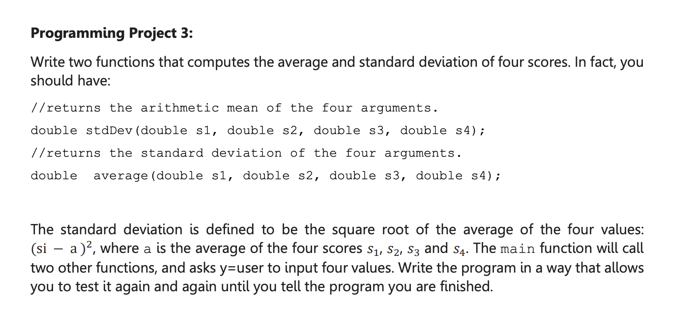 Solved Programming Project 3: Write two functions that | Chegg.com