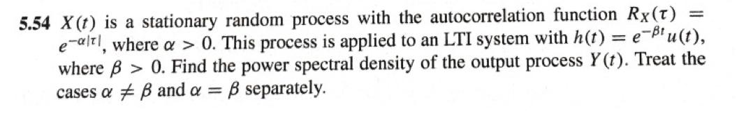 Solved 5.54 X(t) is a stationary random process with the | Chegg.com