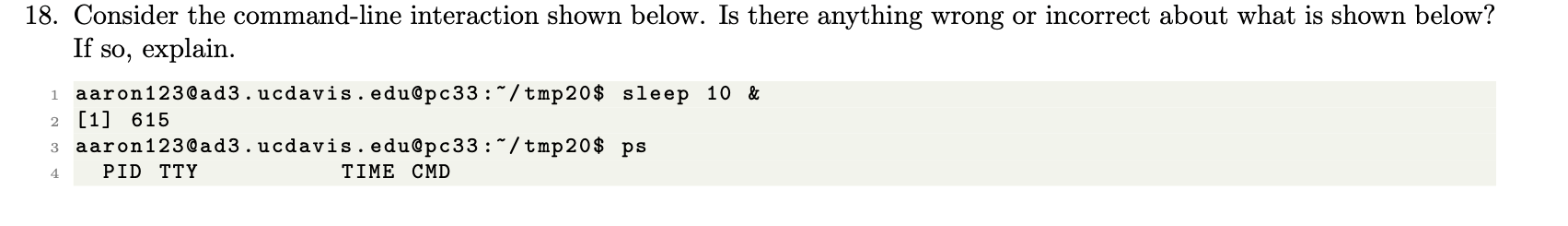 18 Consider The Command Line Interaction Shown