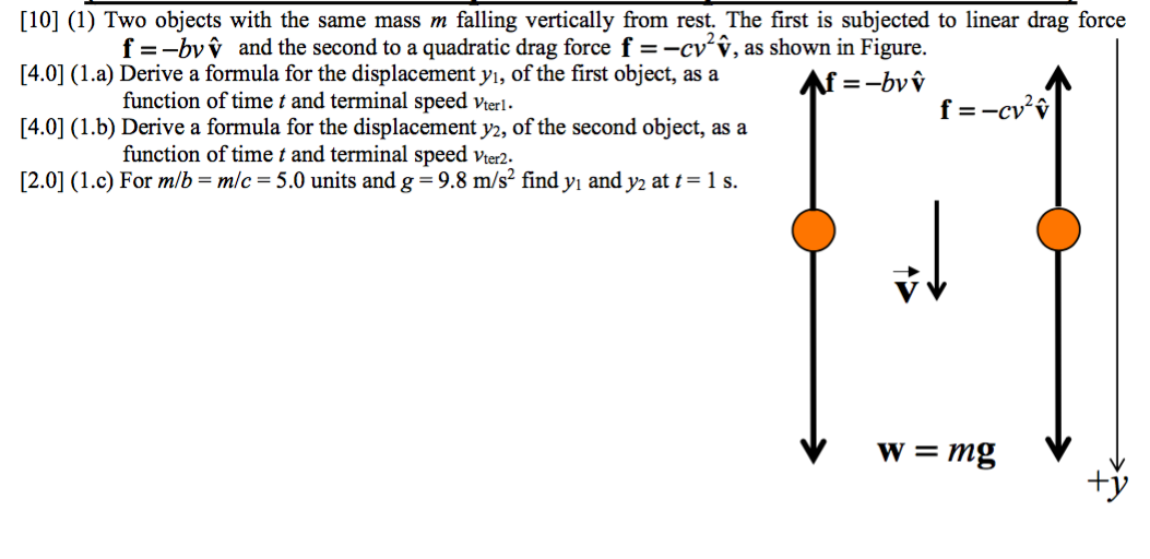 Solved [10] (1) Two objects with the same mass m falling | Chegg.com