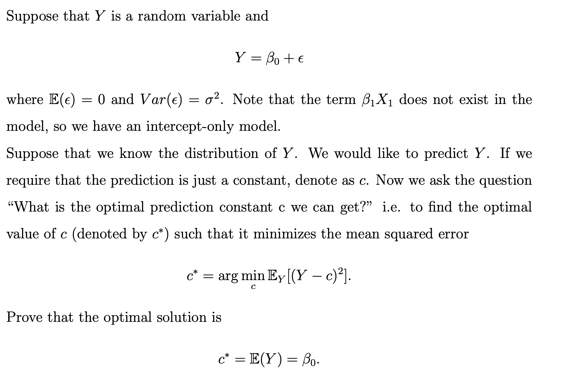 Solved Suppose that Y is a random variable and Y=β0+ϵ where | Chegg.com