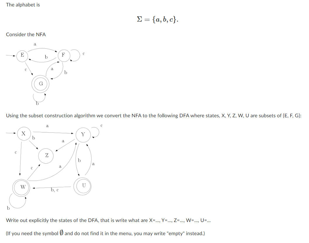Solved The alphabet is Σ={a,b,c} Consider the NFA Using the | Chegg.com