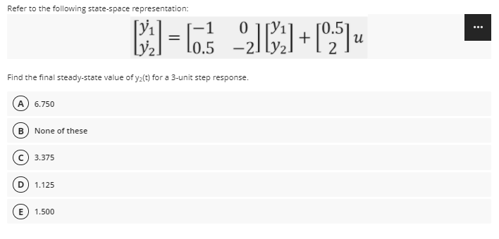 Solved Refer to the following state-space representation: .. | Chegg.com