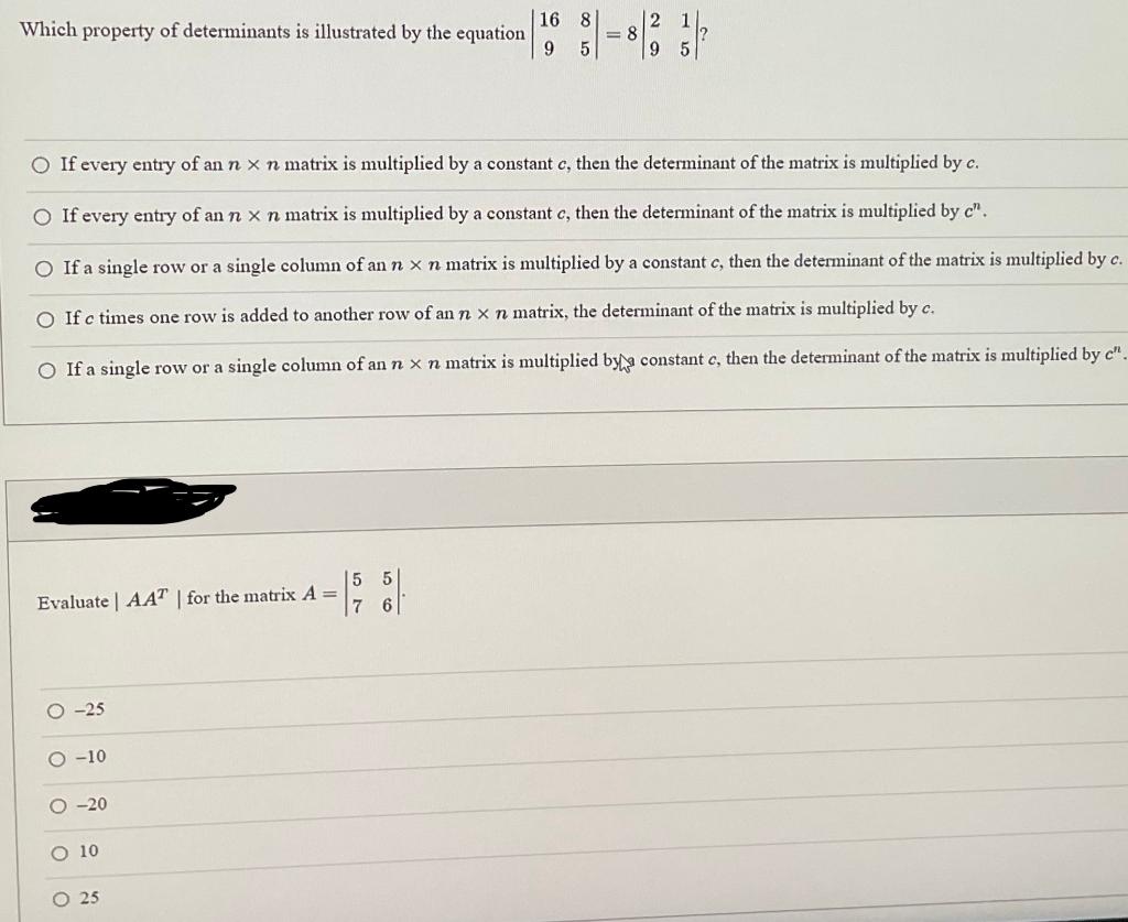Solved Which property of determinants is illustrated by the | Chegg.com