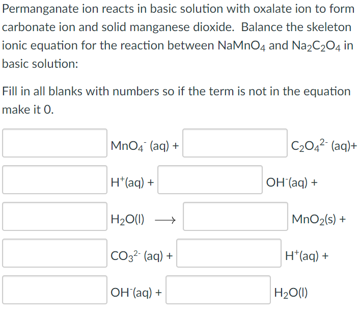 Solved Permanganate ion reacts in basic solution with | Chegg.com