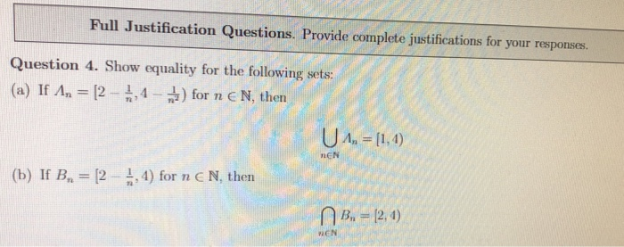 Solved Full Justification Questions. Provide complete | Chegg.com