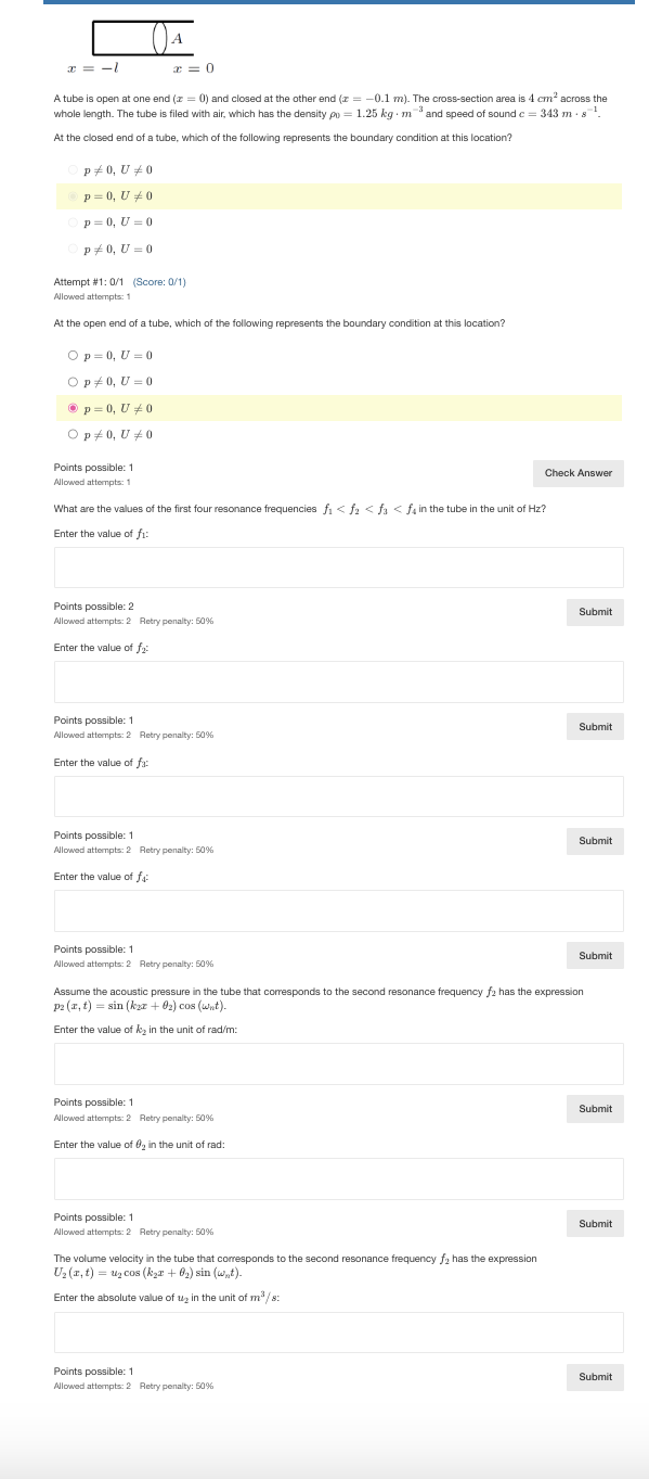 Solved A tube is open at one end (x=0) ﻿and closed at the | Chegg.com
