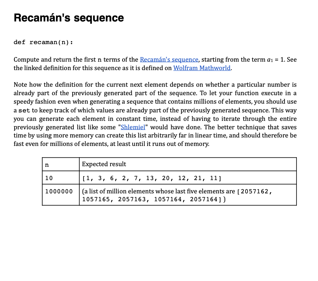 Solved Recamán's sequence def recaman(n): Compute and return | Chegg.com