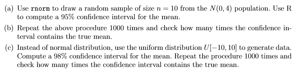 Solved (a) Use rnorm to draw a random sample of size n 10 | Chegg.com