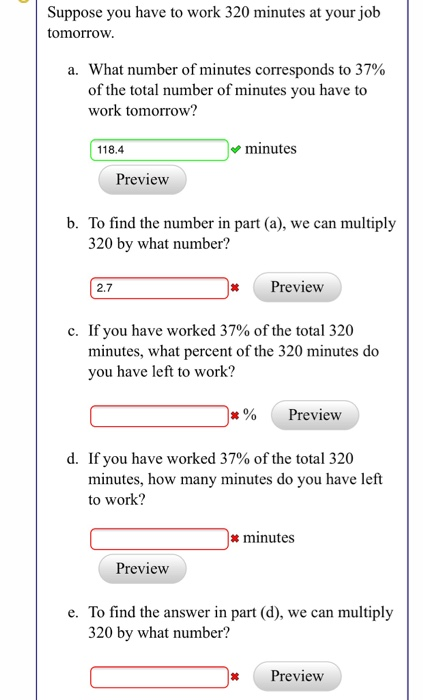 Solved Suppose you have to work 320 minutes at your job | Chegg.com