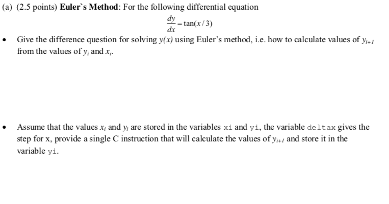 Solved (a) (2.5 points) Euler's Method: For the following | Chegg.com
