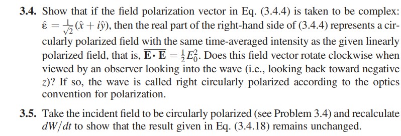 3.4. Show that if the field polarization vector in | Chegg.com
