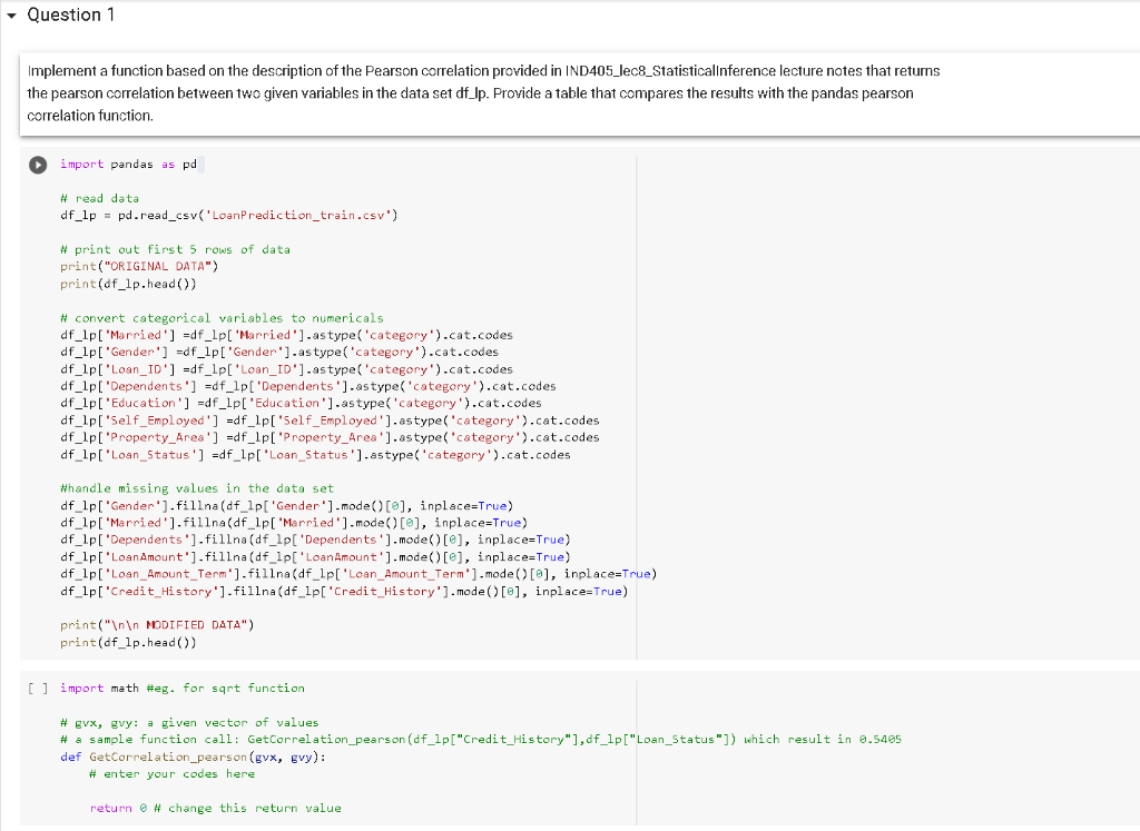 Question 1 Implement a function based on the | Chegg.com