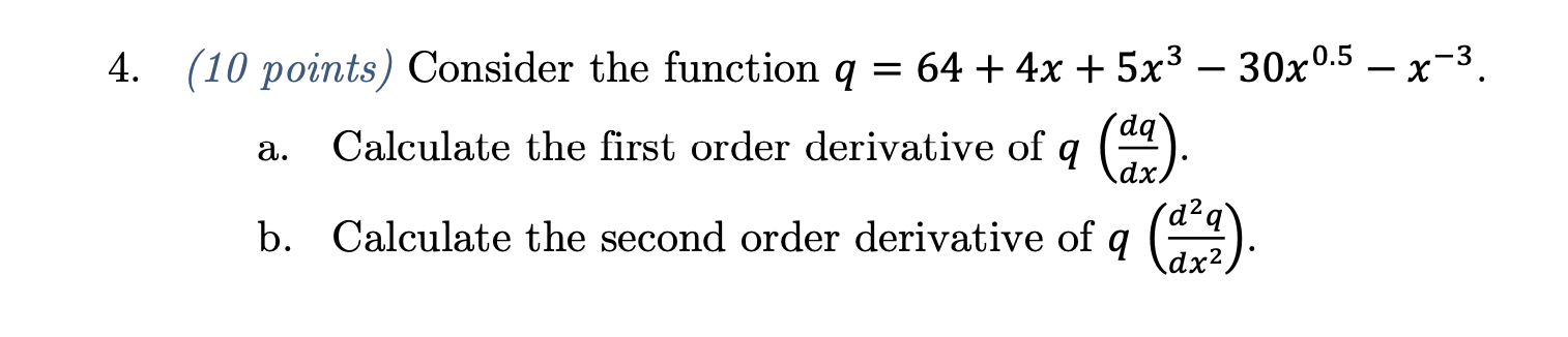 Solved 4. (10 points) Consider the function | Chegg.com