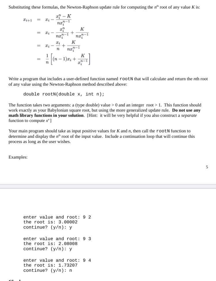 Solved Substituting these formulas, the Newton-Raphson | Chegg.com