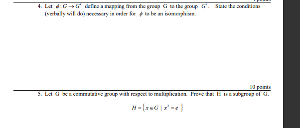 Solved 4. Let ϕ:G→G′ define a mapping from the group G to | Chegg.com