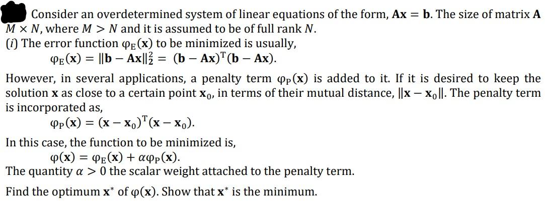 Solved Consider An Overdetermined System Of Linear Equations